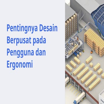rev_Pentingnya-Desain-Berpusat-pada-Pengguna-dan-Ergonomi.pptx