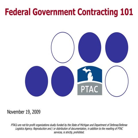 PTAC - Federal Government Contracting 101 | PPTX