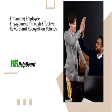 Reward and Recognition Policy, Employee Recognition | PPTX