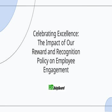 Reward and Recognition Policy, Employee Recognition | PPTX