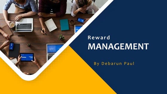 Reward management | PPT | Business | Business and Finance