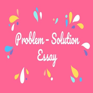 Problem Solution Essay | PPT