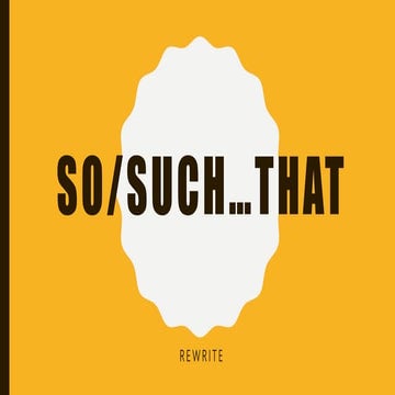 Rewrite so such | PPT