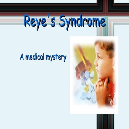 Reye's syndrome presentation | ODP