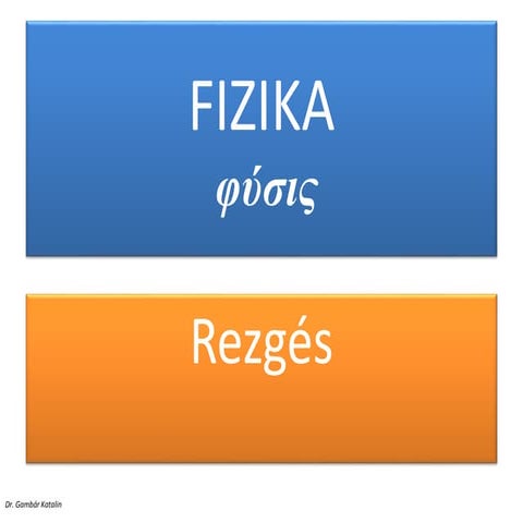 Rezgés | PPTX