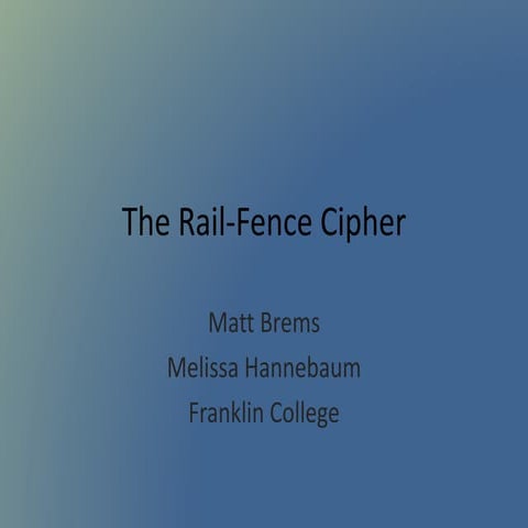 Rail Fence Cipher Presentation Pptx
