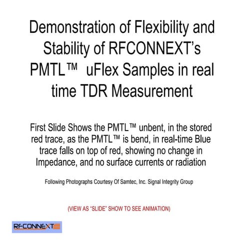Rfconnext Flex Micro Coaxial Pmtl Live Tdr | PPT