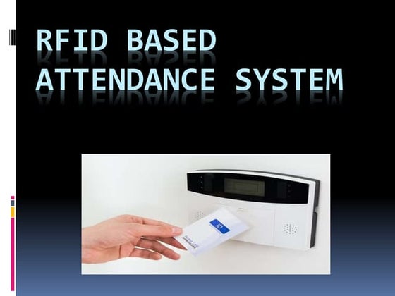 Real-Time RFID based Attandance System.pptx | Technology & Computing