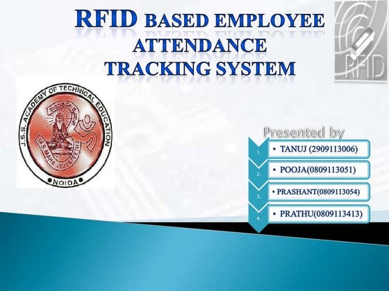 RFID BASED ATTENDANCE SYSTEM PPT | PPTX | Technology & Computing