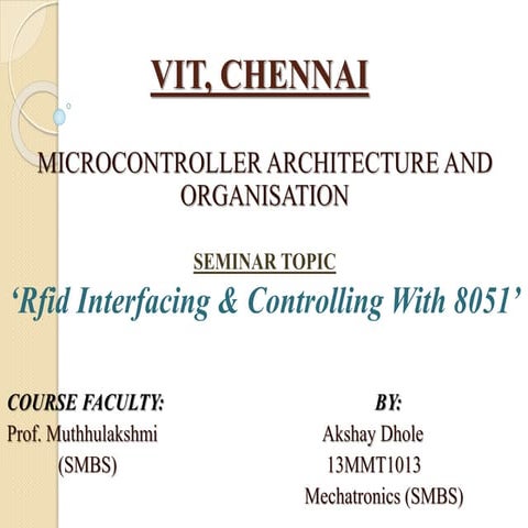 Rfid interfacing & controlling with 8051 | PPT