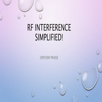 Rf interference simplified! | PPTX