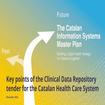 Key points of the Clinical Data Repository tender for the Catalan ...
