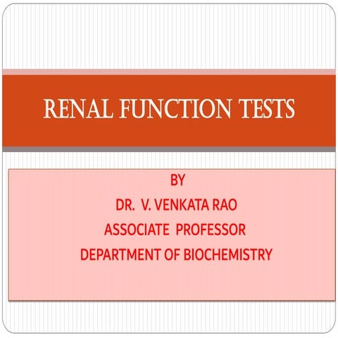 Renal function tests | PPTX