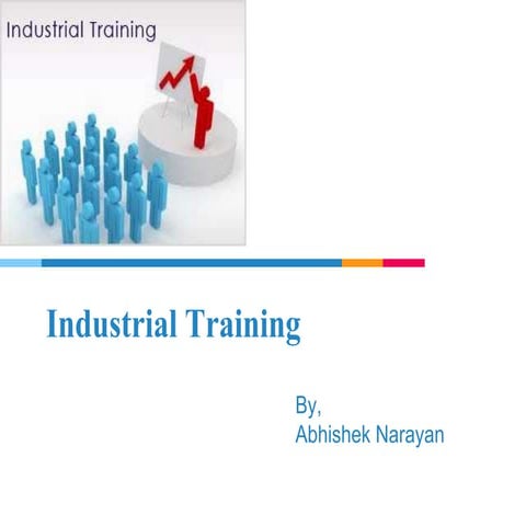 Industrial Training | PPTX