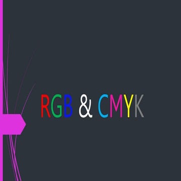 RGB & CMYK.pptx