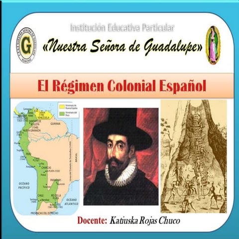 Régimen colonial español | PPTX