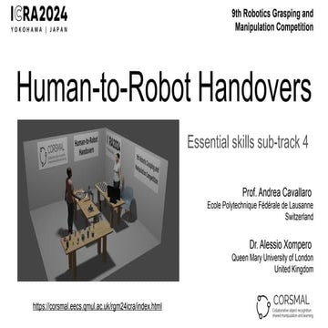 Human-to-Robot Handovers - Essential Skill Track 4 - RGMC - ICRA 2024 ...