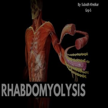 Rhabdomyolysis emergency medicine tt.pptx