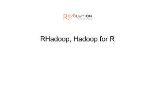RHadoop, R meets Hadoop | PPT