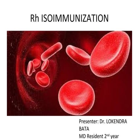 Rh alloimmunization | PPT