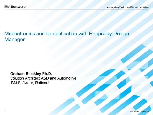 Rhapsody and mechatronics, multi-domain simulation | PPT Rhapsody and mechatronics, multi-domain simulation | PPT