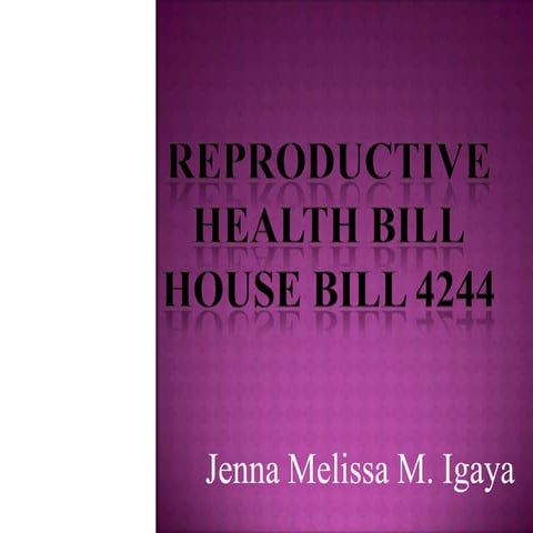 Reproductive Health Bill | PPTX