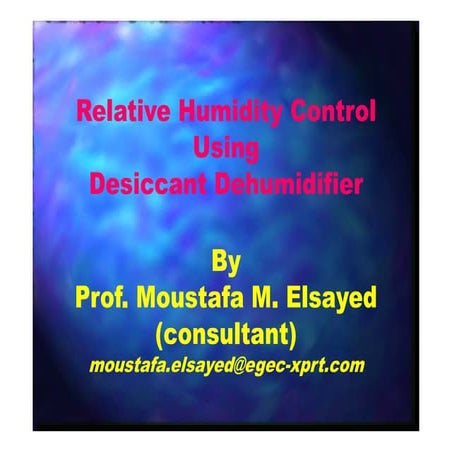 Relative Humidity control by desiccant dehumidifier, 040607 | PDF