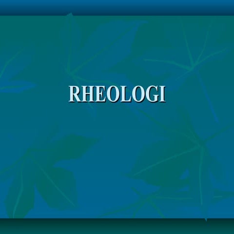 Rheologi farmasi fisik | PPT