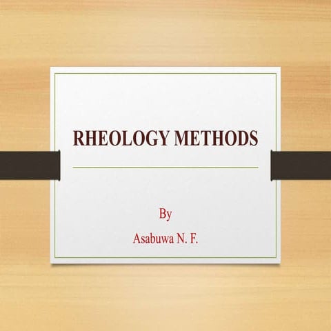 Rheology methods | PPTX