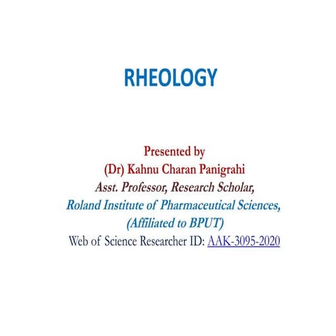 Rheology Rheology RheologyRheologyRheology | PPT