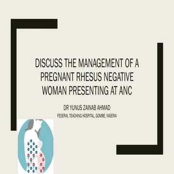 MANAGEMENT OF RH NEGATIVE pregnancy by dr mudasir | PPTX