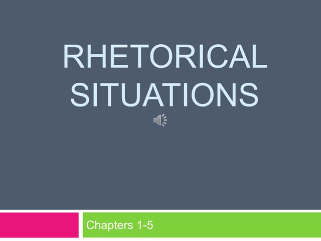 Rhetorical Situation - Purdue OWL | PPT
