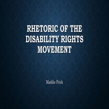 Rhetoric of the disability rights movement | PPTX