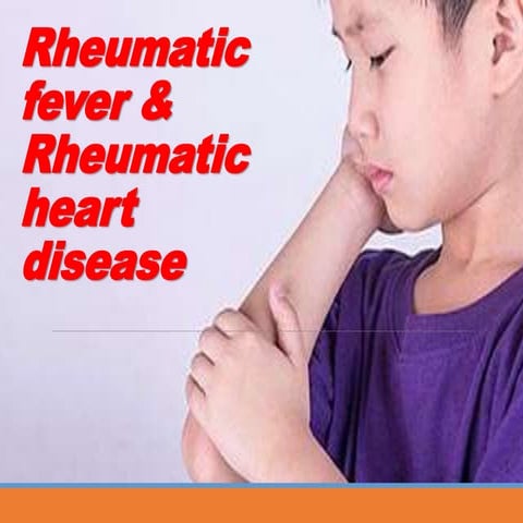 RHEUMATIC FEVER_Abhijit.pptx