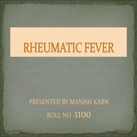 RHEUMATIC FEVER COMMUNITY.ppt