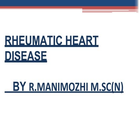 Rheumatic heart disease | PPTX