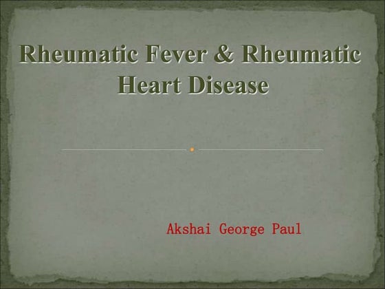 RHEUMATIC FEVER AND RHEUMATIC HEART DISEASE.pdf