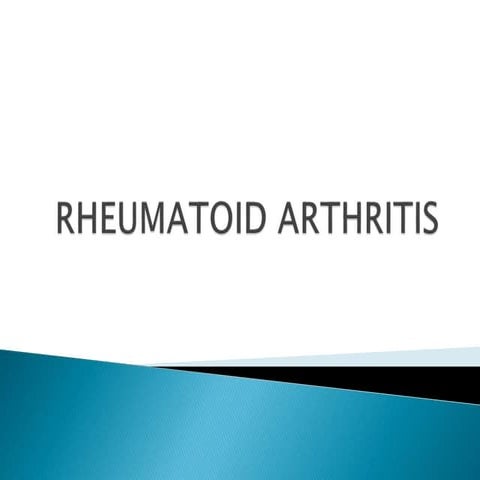 Rheumatiod arthritis ppt | PPT