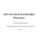 Giant cell arteritis,polymyalgia rheumatica | PPTX