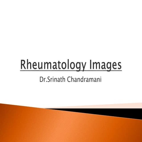 Rheumatology Images | PPTX