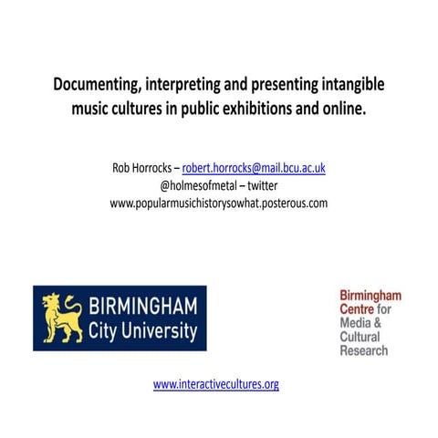 RDocumenting, interpreting and presenting intangible music cultures in ...
