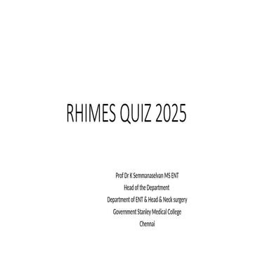 Rhinology quiz conducted by Prof Dr K Semmanaselvan who is presently ...