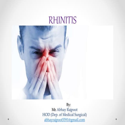 Rhinitis | PPTX | Ear, Nose and Throat Conditions | Diseases and Conditions