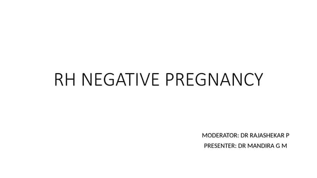 Rh negative pregnancy | PPT