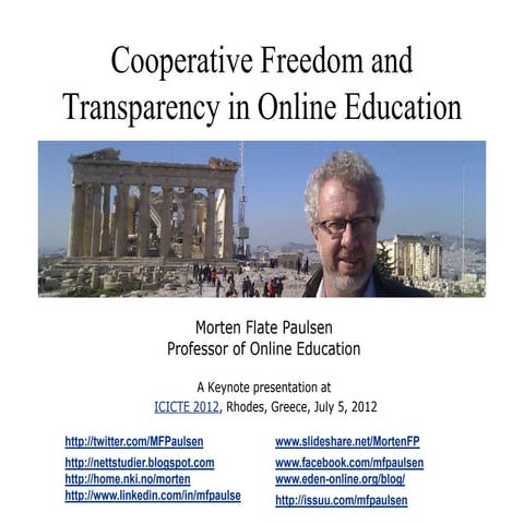 Cooperative Freedom and Transparency in Online Education | PPT