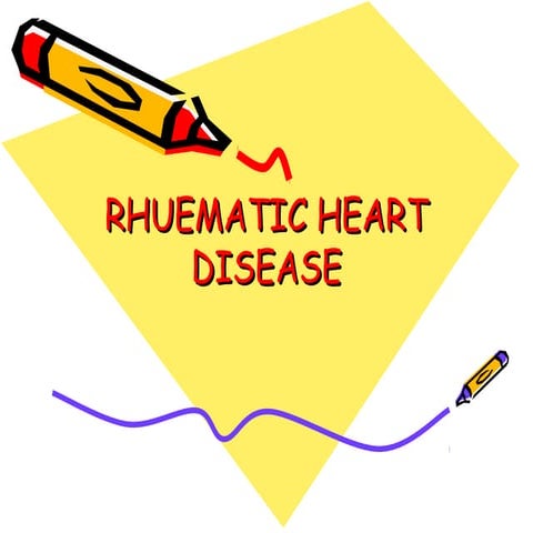 Rheumatic Heart disease | PPT