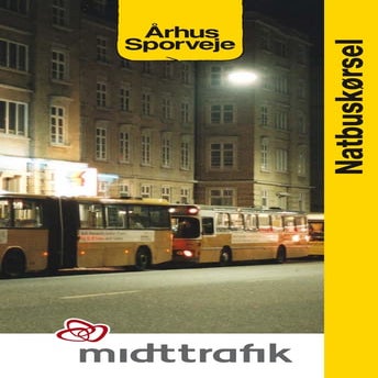 Samlet Køreplan | Århus Natbybus |2008-2009| Midttrafik | PDF
