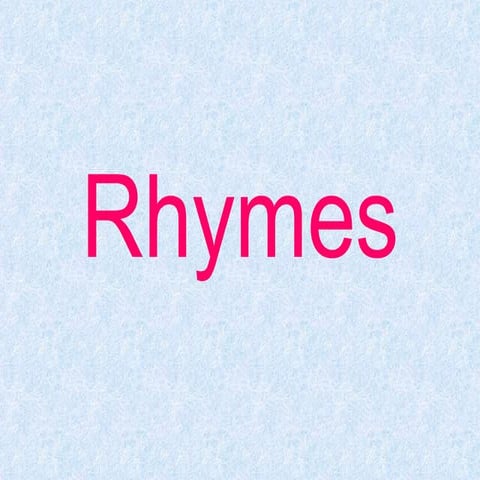 Rhymes | PPT