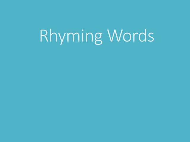 Rhyming words | PPTX
