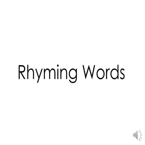 Rhyming words practice at | PPTX